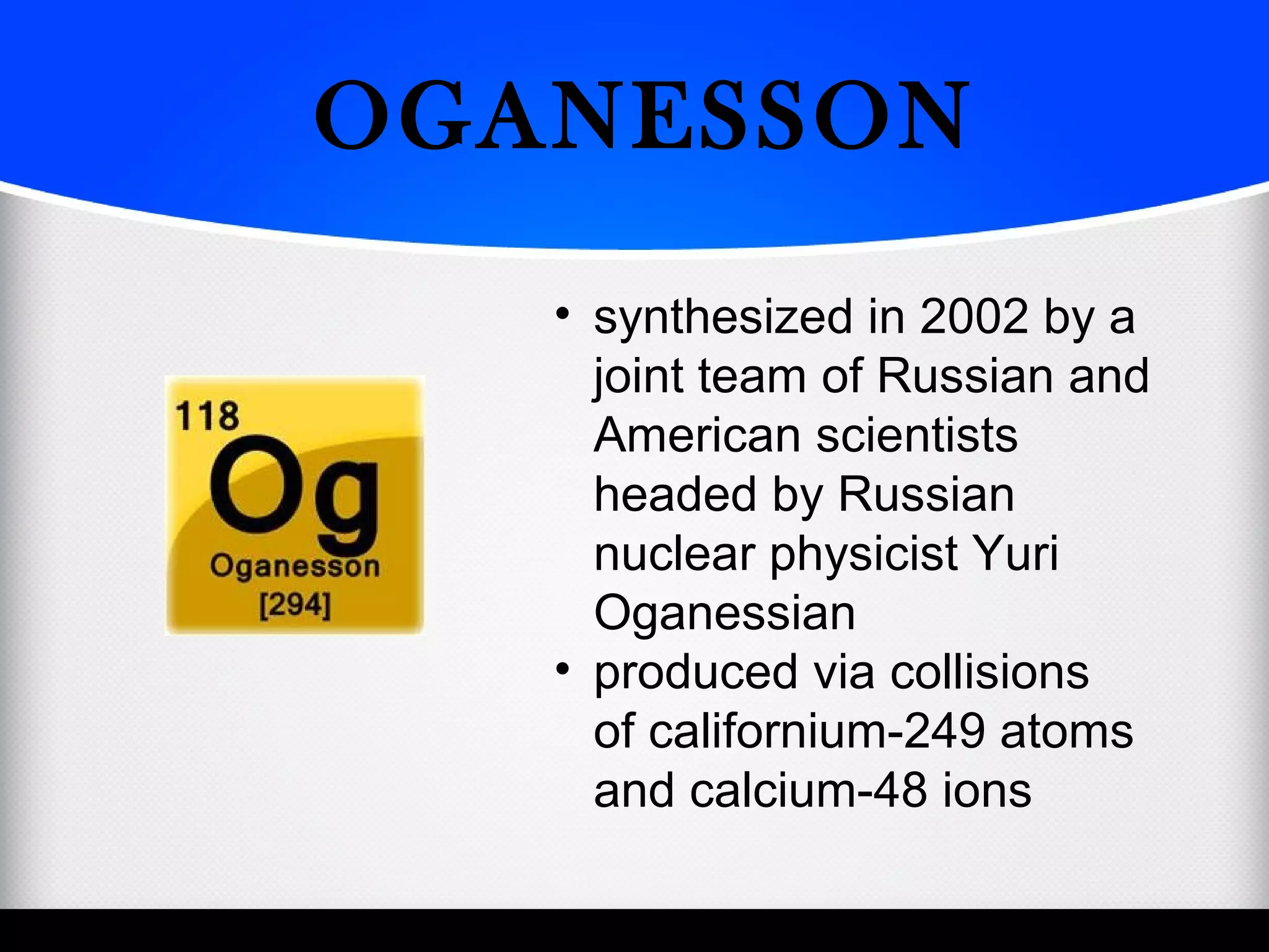 Synthesis of the New Elements in the Laboratory | PPT