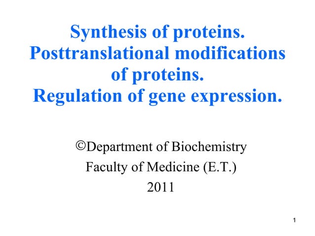 Synthesis of proteins__regulation_11 | PPT