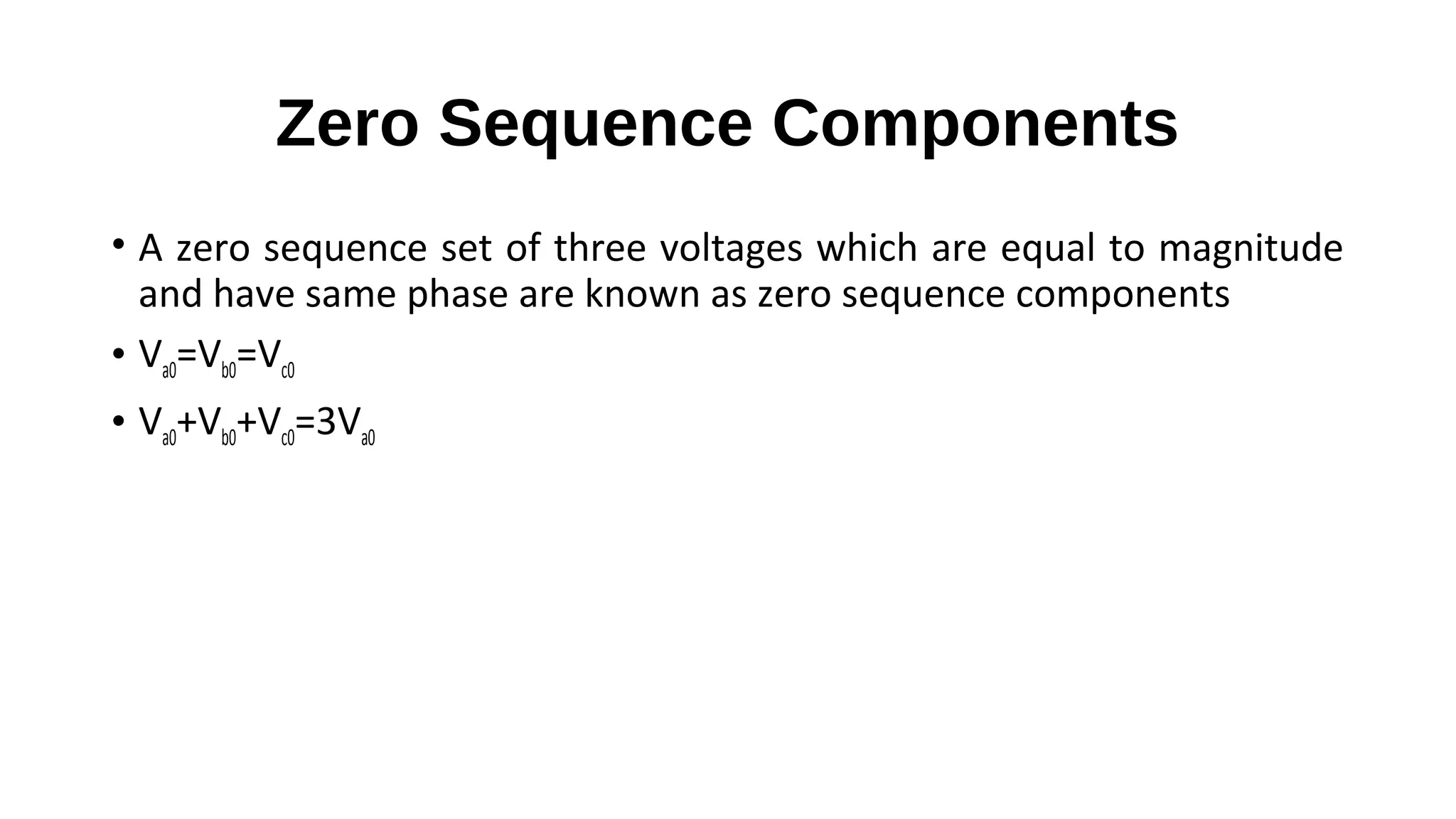 Synthesis of unsymmetrical phasors from their symmetrical components | PPT