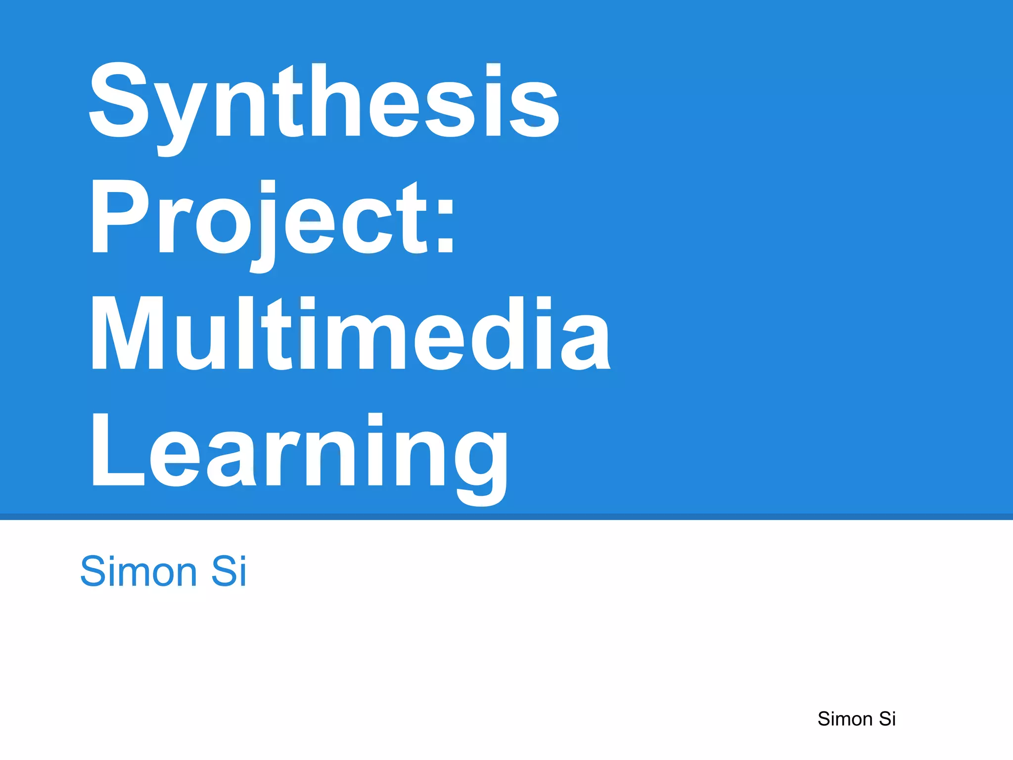 Synthesis project multimedia learning (1) | PPT