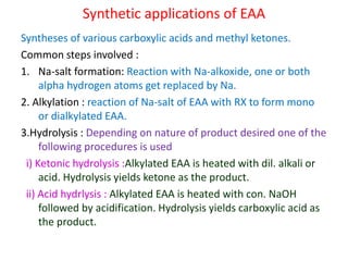 Synthesis via enolates intro. and eaa | PPTX