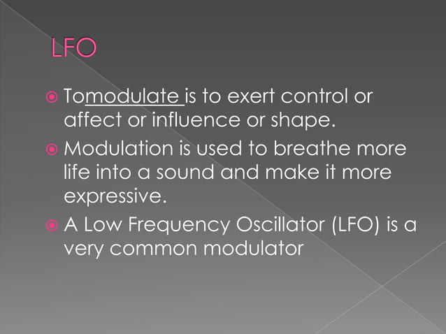 Explain the usage of the 5 most important synthesis modules: Oscillator, F… | PPTX | Digital ...