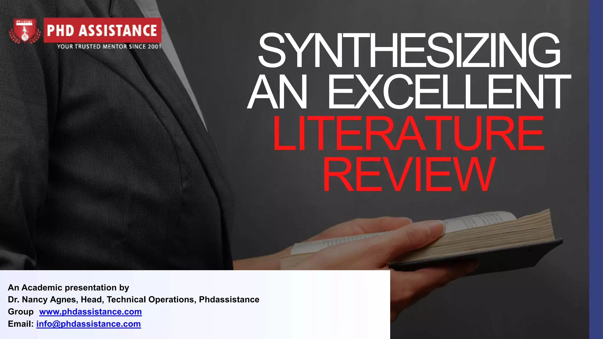 Synthesizing an Excellent Literature Review - Phdassistance | PPT