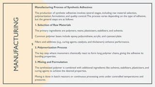 SYNTHETIC ADHESIVES types uses application.pptx