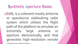 Synthetic aperature radar | PPTX