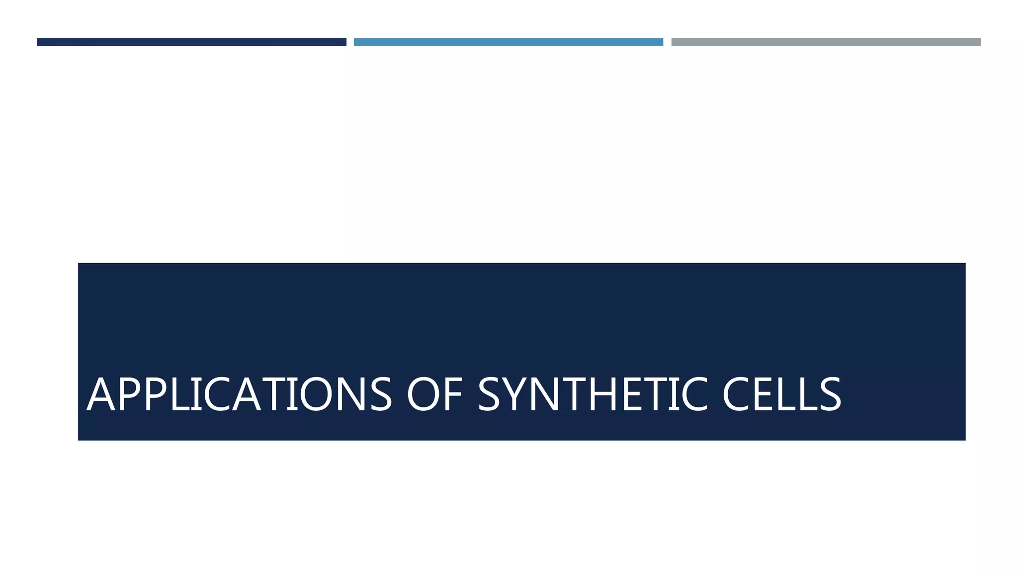 Synthetic cells | PPTX