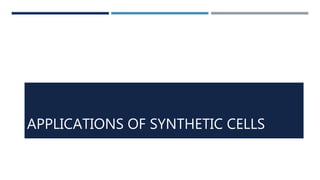 Synthetic cells | PPTX