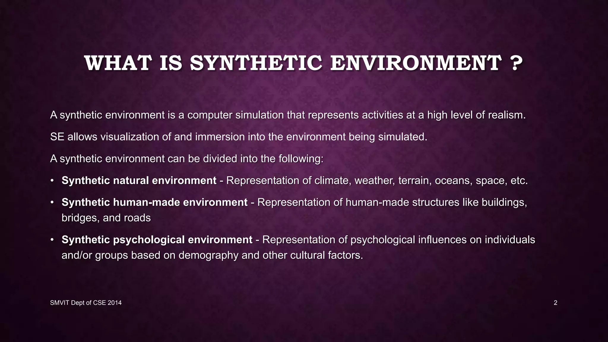 Synthetic environment | PPTX