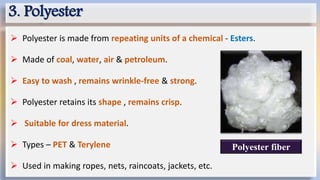 Synthetic fibers , its type and uses. | PPTX