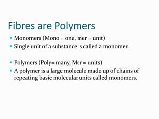 Synthetic fibres | PPTX | Chemistry | Science