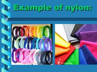 Synthetic fibres and plastics | PPT