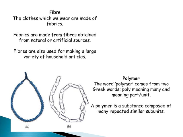Synthetic fibres and plastics | PPTX | Chemistry | Science
