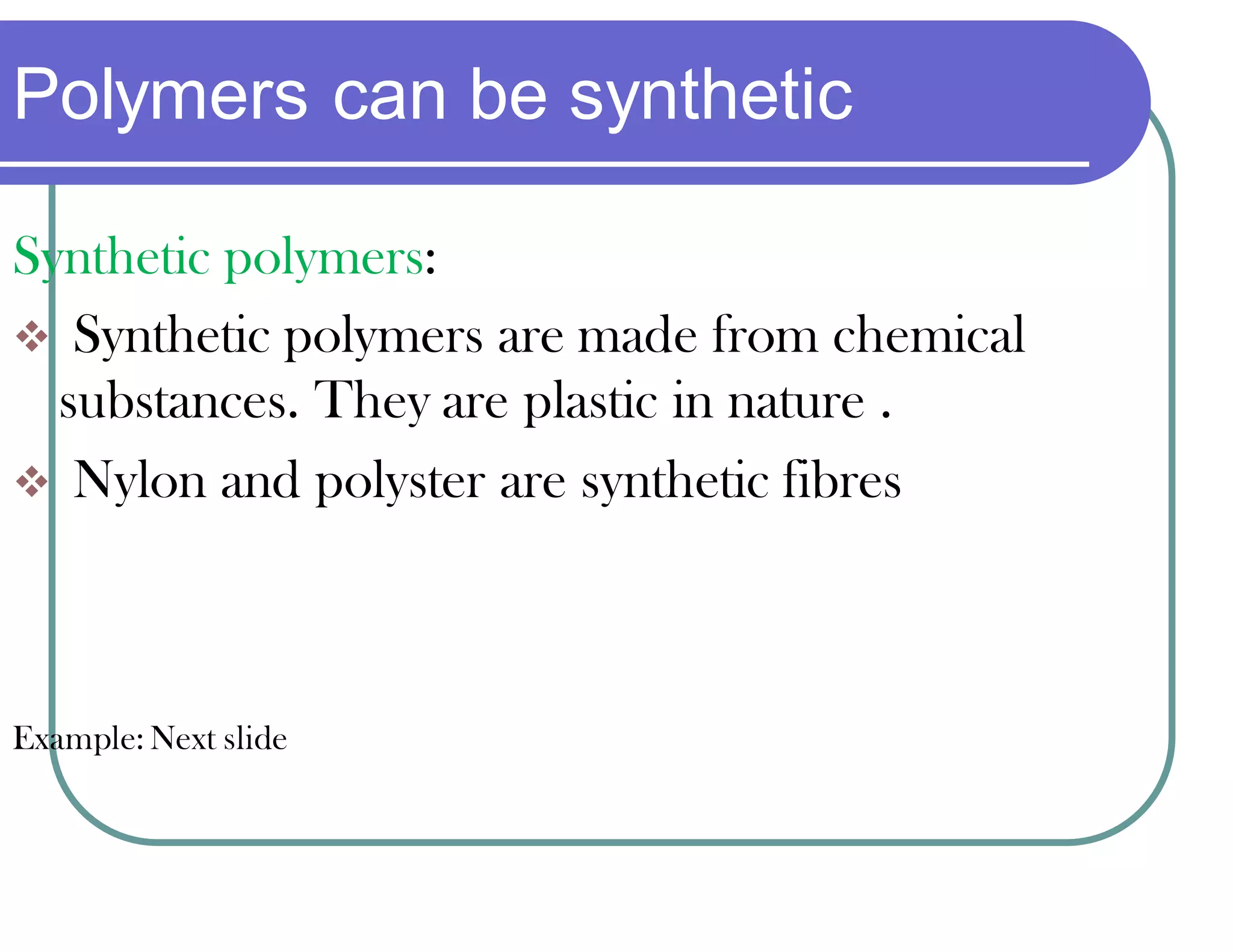 Synthetic fibres and plastic viii ppt | PDF