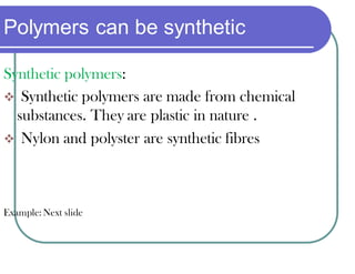Synthetic fibres and plastic viii ppt | PDF