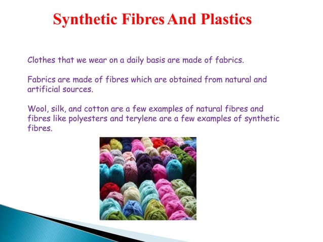 synthetic fibres & plastics.pptx