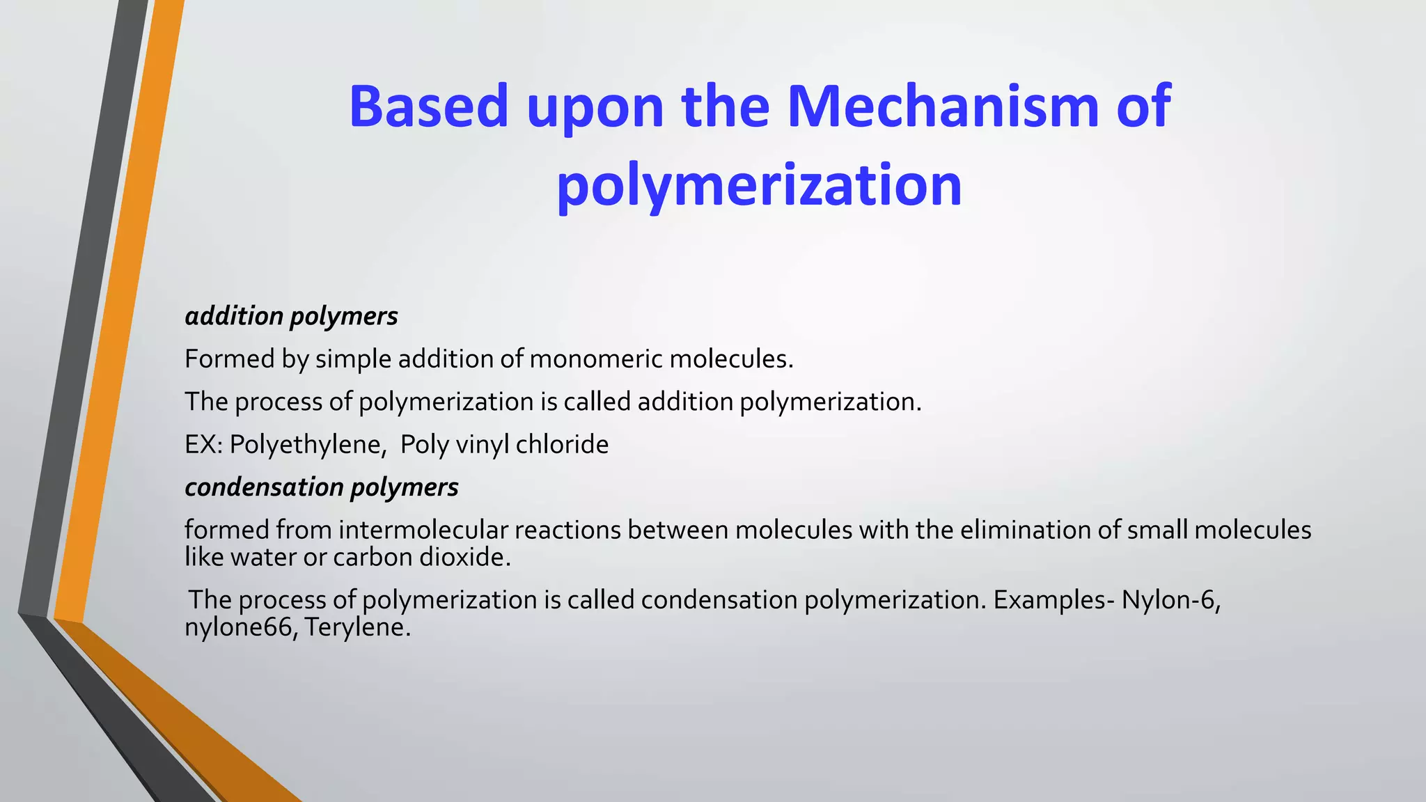Synthetic polymers - a content written by Dr.Lali Thomas Kotturan about ...