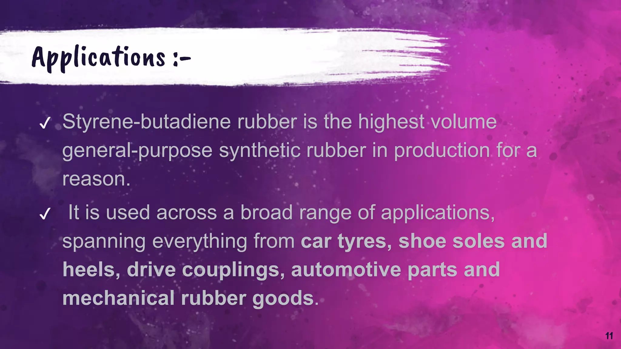 Synthetic rubber and about their formulations and their applications | PPT