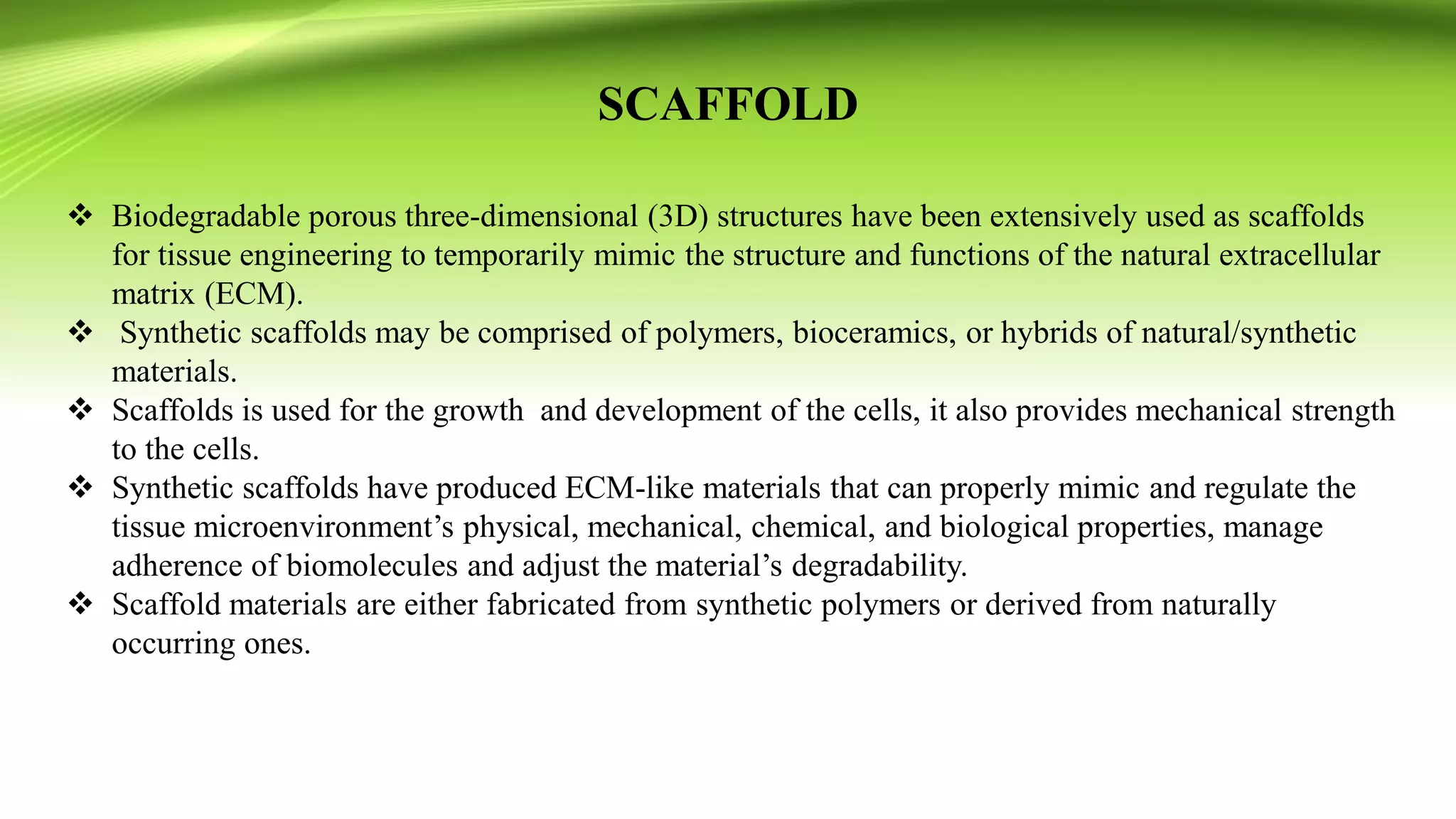 Synthetic Scaffold functions and Requirements.pptx