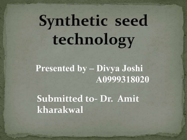 Synthetic seed | PPTX