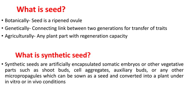 SYNTHETIC SEED.pptx | Agriculture | Industries