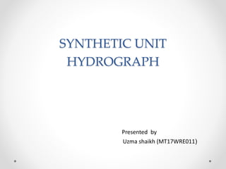 Synthetic unit hydrograph | PPTX