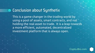 Synthetix Network (SNX) Overview | PPTX