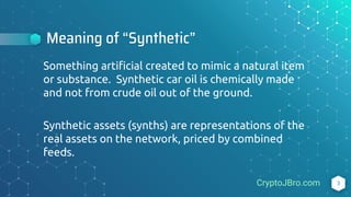 Synthetix Network (SNX) Overview | PPTX