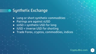 Synthetix Network (SNX) Overview | PPTX