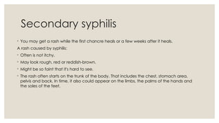 Brief introduction to Syphilis with a simple concept | PPTX