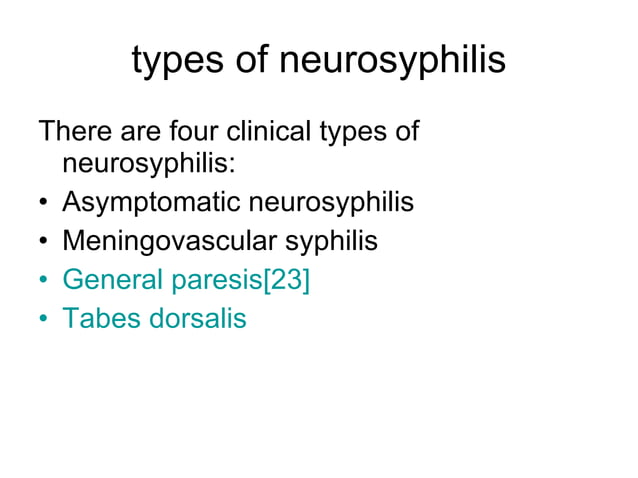 Syphilis and Neurosyphilis 101 | PPT | Brain and Nervous System ...
