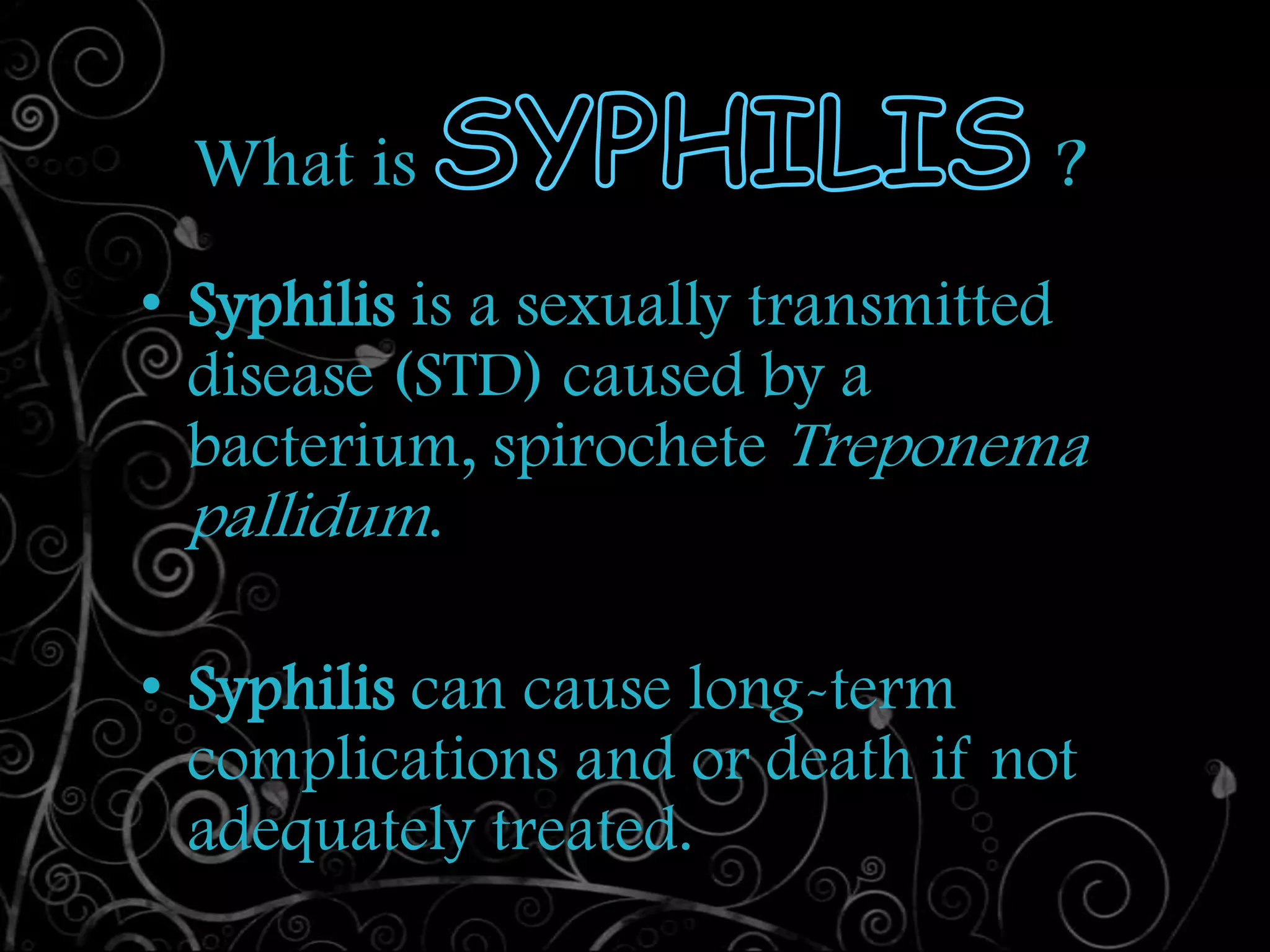 Syphilis (Disease) | PPTX