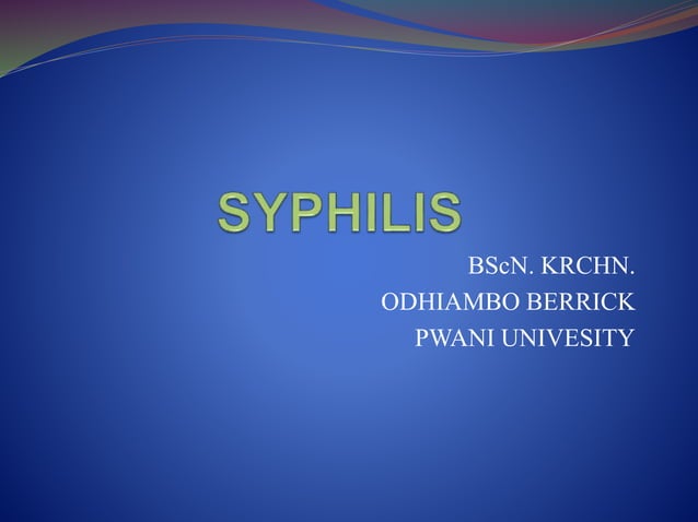 Syphilis | PPTX | Pregnancy | Reproductive Health