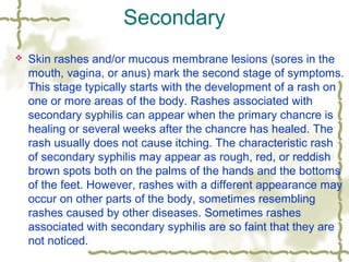 Syphilis secondry | PPT | Infectious Diseases | Diseases and Conditions