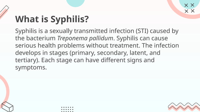 Beyond the Stigma: Understanding and Combating Syphilis | PPTX