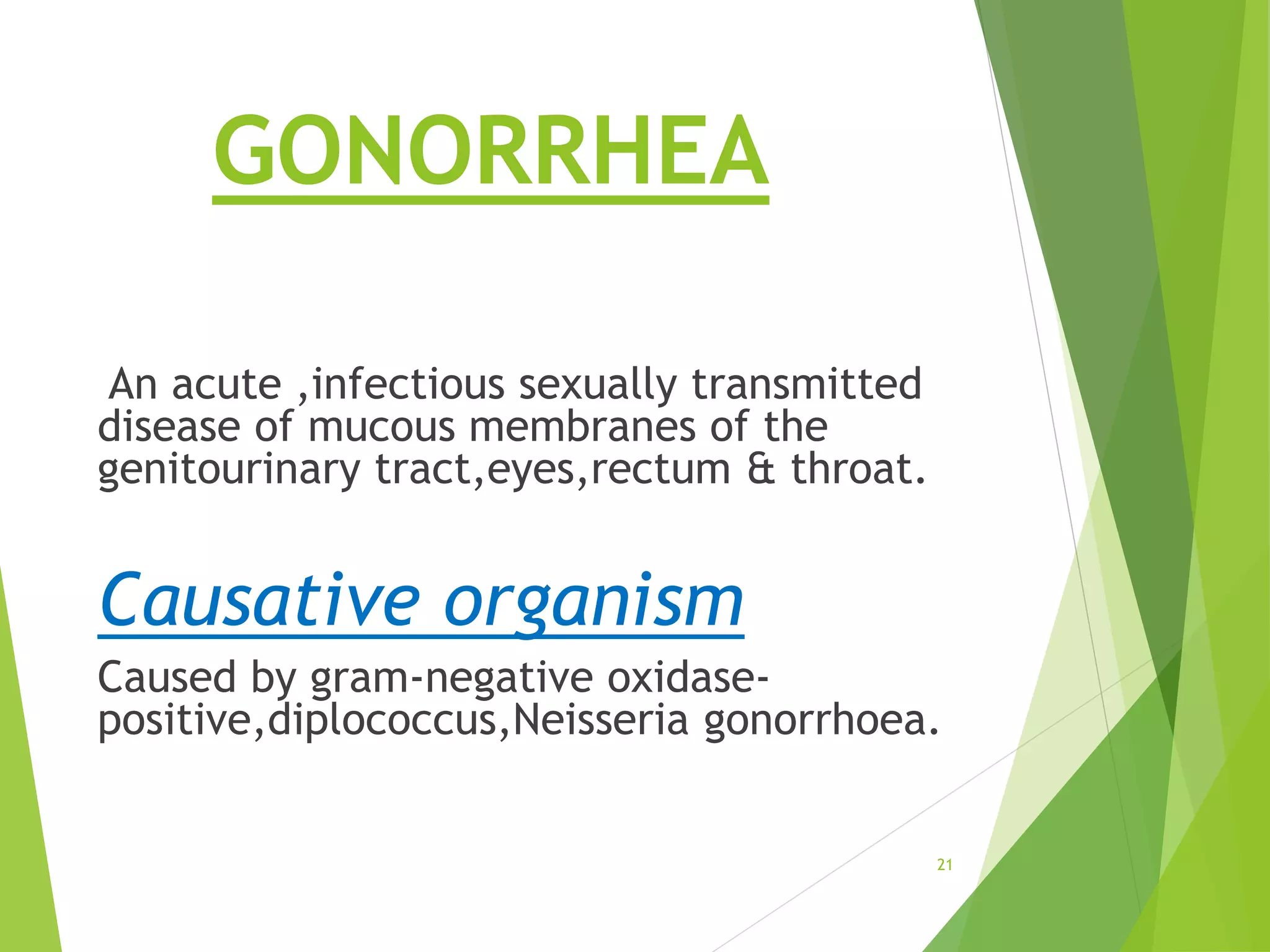 Syphilis and gonorrhea - Its etiology, pathophysiology, signs and symptoms,diagnosis and ...