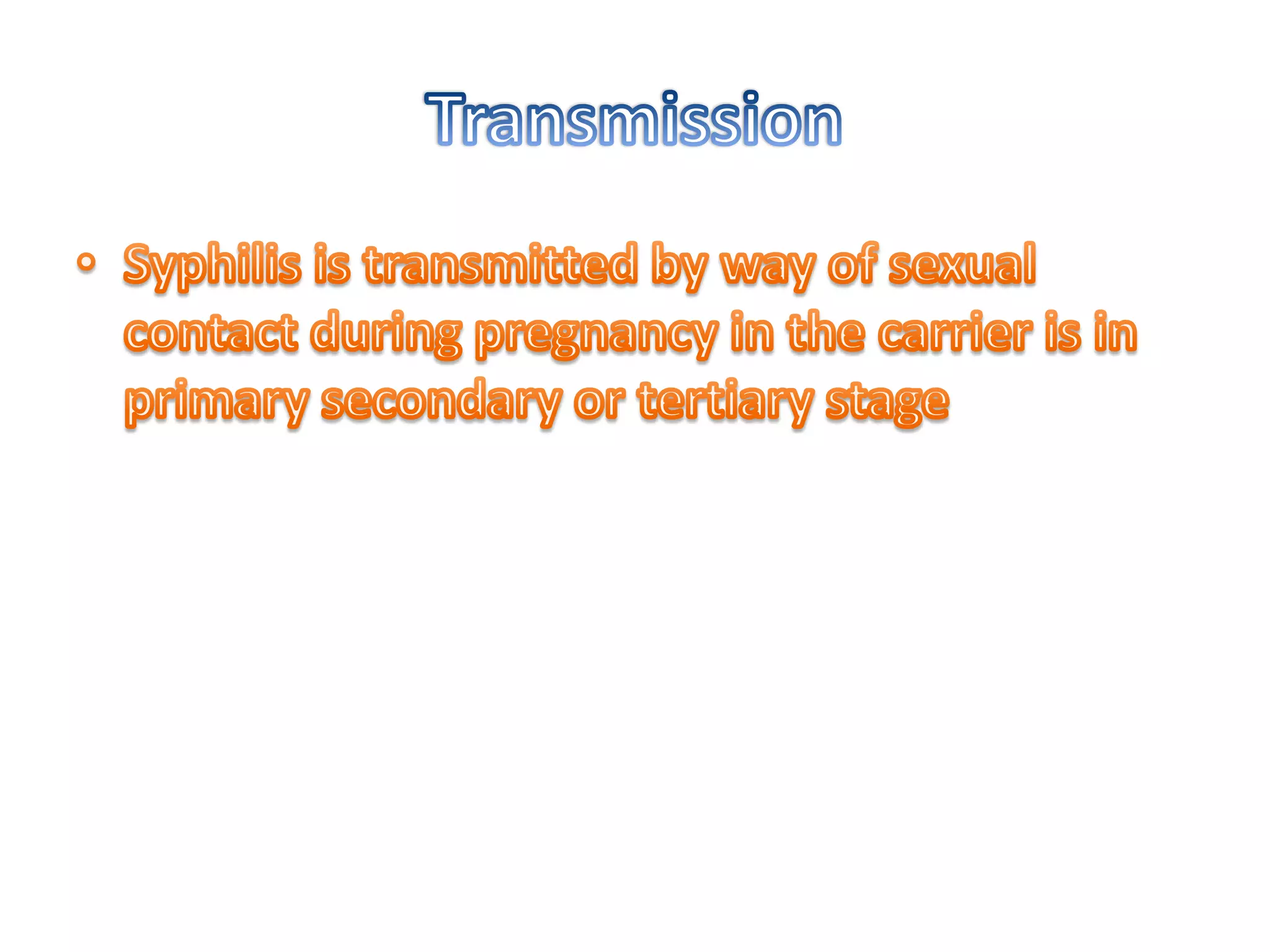 Syphilis and pregnancy | PPTX