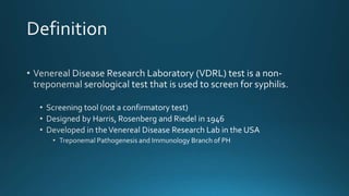 Syphilis and VDRL Test.pptx