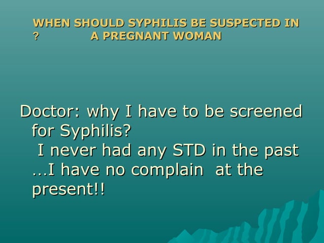 Syphilis in pregnancy-final_version | PPT