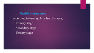 Syphilis symptoms,cause,stage,treatment | PPT