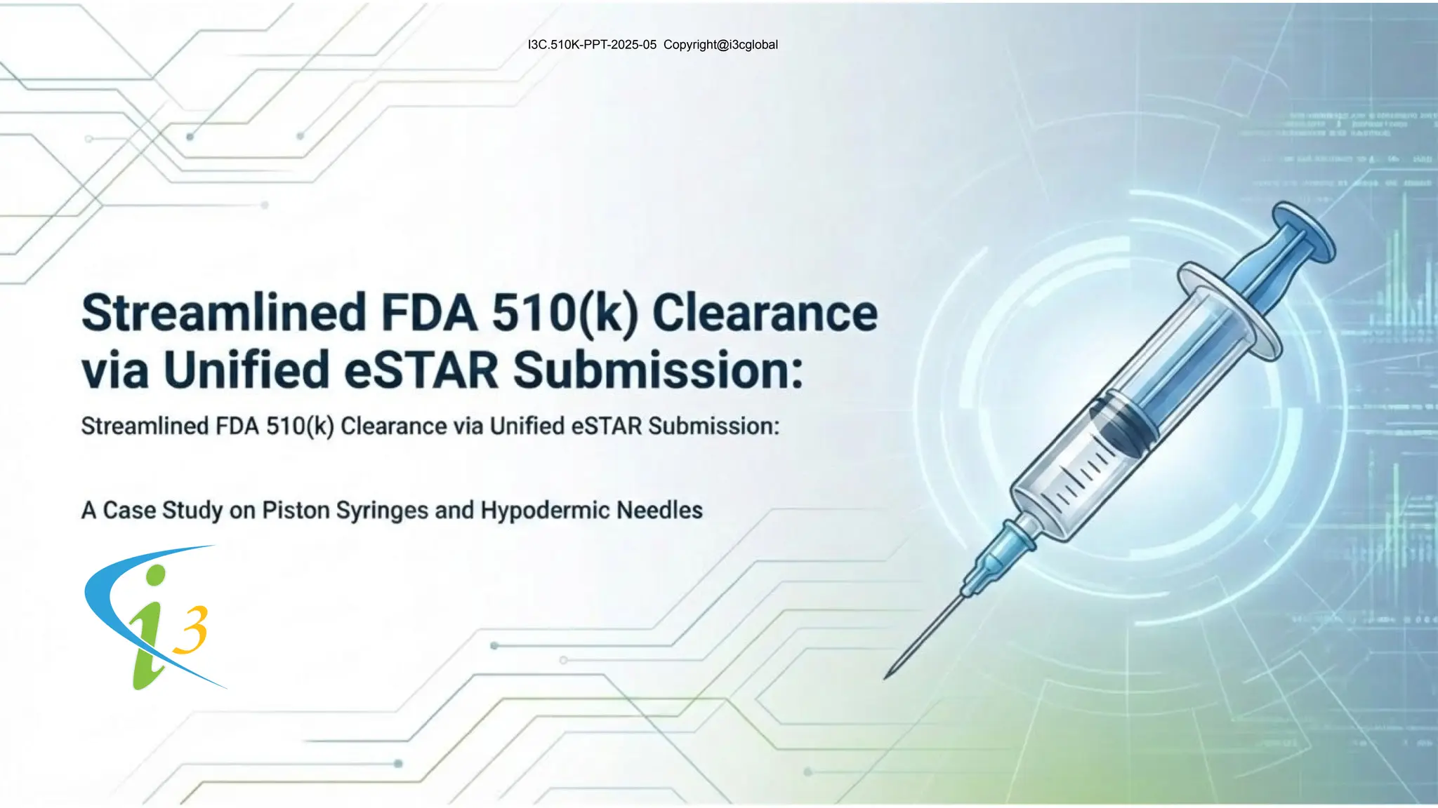Hypodermic Syringe FDA 510(k) Case Study – Successful Clearance ...