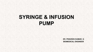 SYRINGE & INFUSION PUMP PPT.pptx