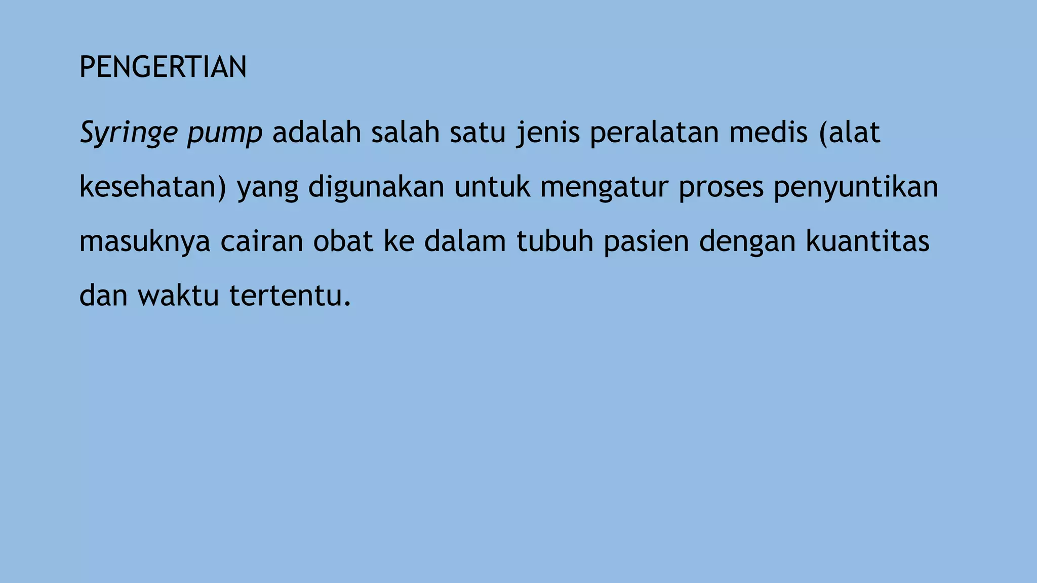 Syringe pump dan Infus pump.pptx