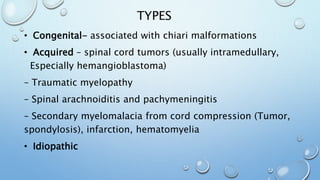 Syringomyelia | PPTX