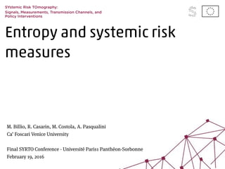 Entropy and systemic risk measures | PPT