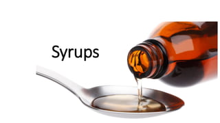 Syrup. For pharmacy students , what is syrup.... | PDF