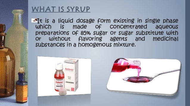 Presentation on pharmaceutical syrup........
