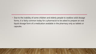SYRUPS 2. Dosage form pharm D ppt must download | PPTX