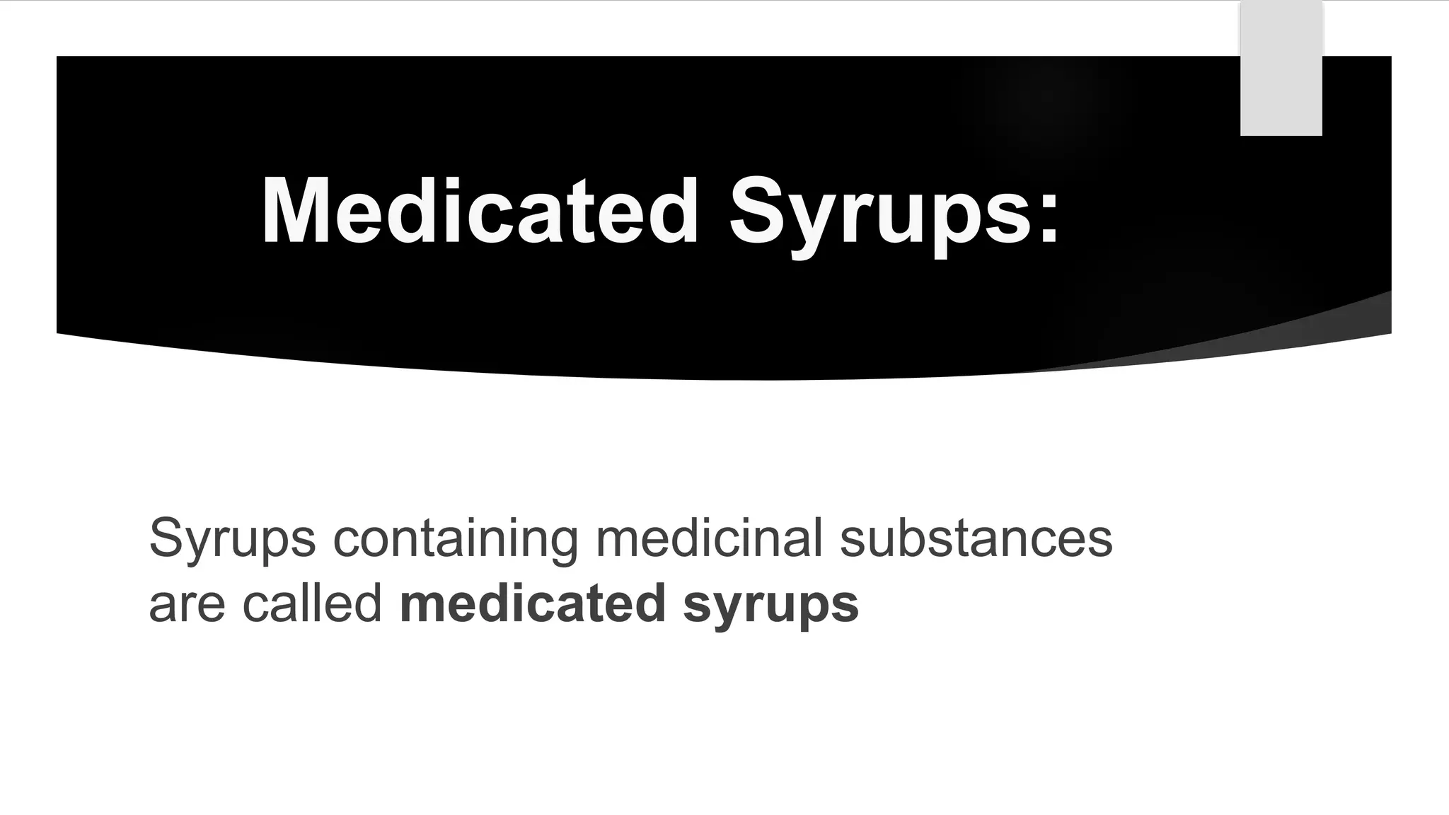 Syrups and elixirs | PPTX