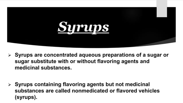 Syrups and elixirs | PPTX