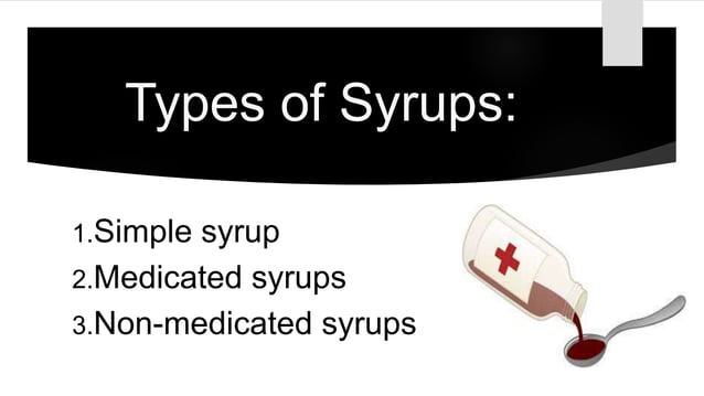 Syrups and elixirs | PPTX